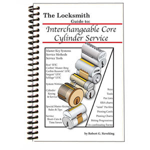 The National Locksmith Guide to Interchangeable Core Service Book ...